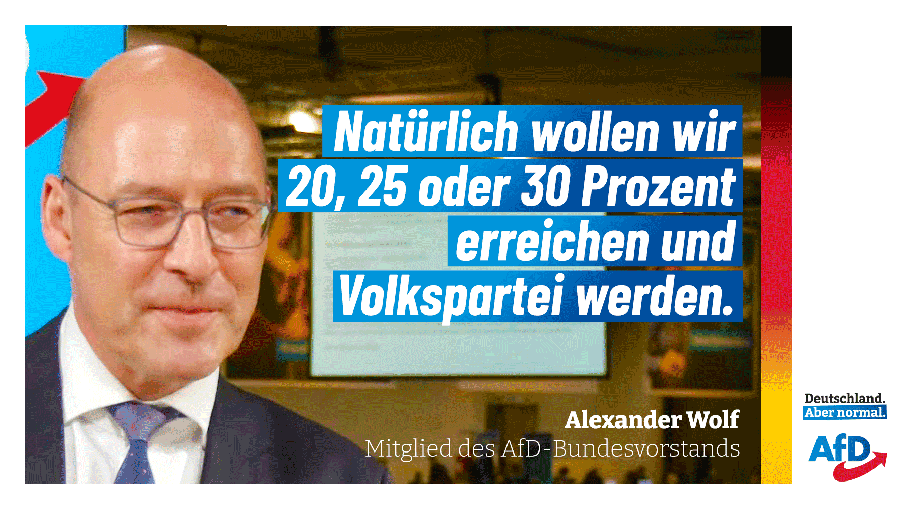 Alexander Wolf zum Wahlkampfmotto: „Deutschland. Aber normal!“ | AfD ...